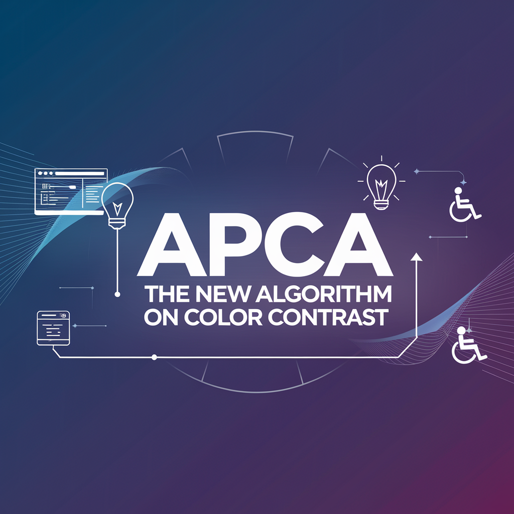 APCA: Revolutionizing Color Contrast for Better Web Accessibility ...
